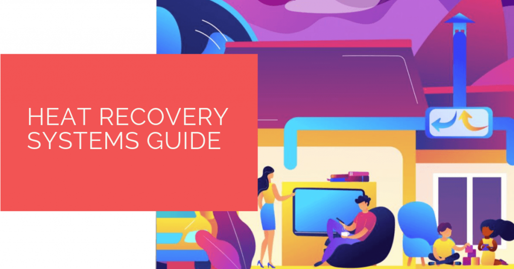 Heat Recovery Systems Guide - Heat Pump Source