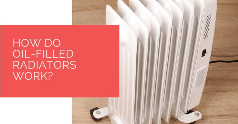 How Do Oil-Filled Radiators Work? - Heat Pump Source